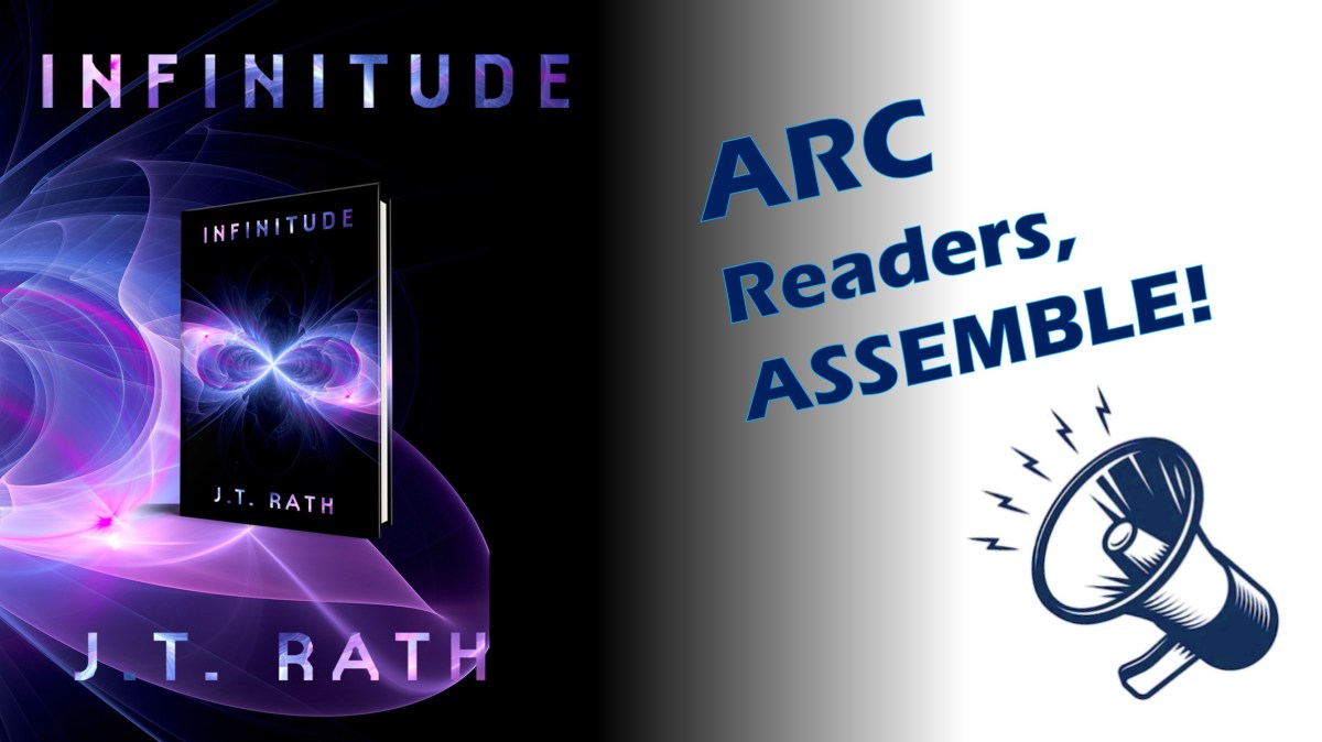 Advanced Review Copy (ARC) Form for Infinitude – J. T. Rath